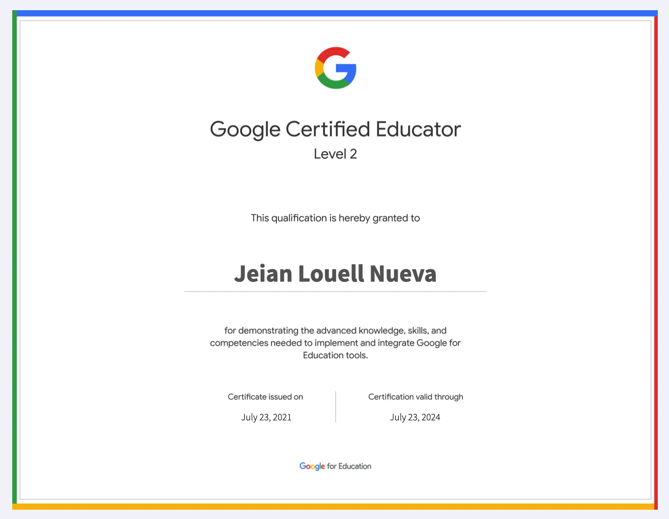 Google Certified Educator Level 1 & Level 2 - Jeian Nueva Google Certified Educator Level 1 & Level 2 - Jeian Nueva